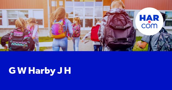 G W Harby Junior High School Alvin, TX - HAR.com