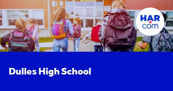Dulles High School Sugar Land, TX - HAR.com