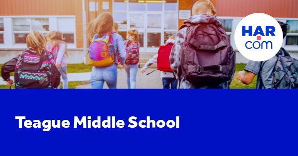 Teague Middle School HUMBLE, TX - HAR.com