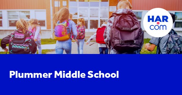 Plummer Middle School Houston, TX - HAR.com