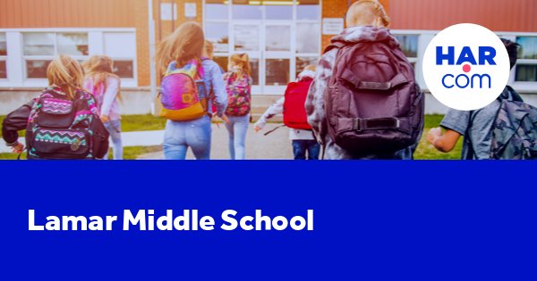 Lamar Middle School Laredo, TX - HAR.com